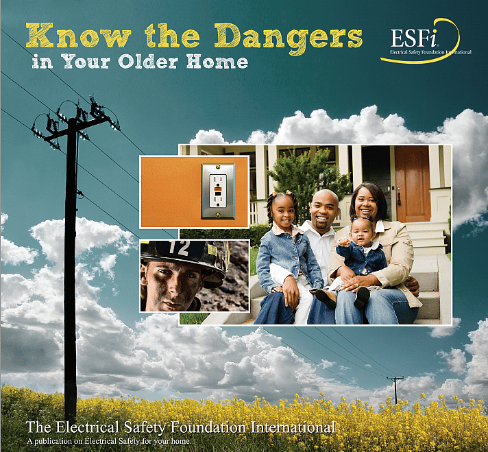 Know the Dangers in Your Older Home - Electrical Safety Foundation
