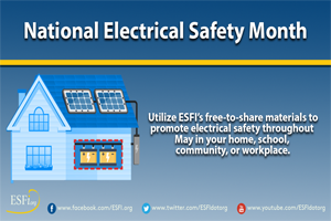 ESFI Launches National Electrical Safety Month Campaign Resources ...
